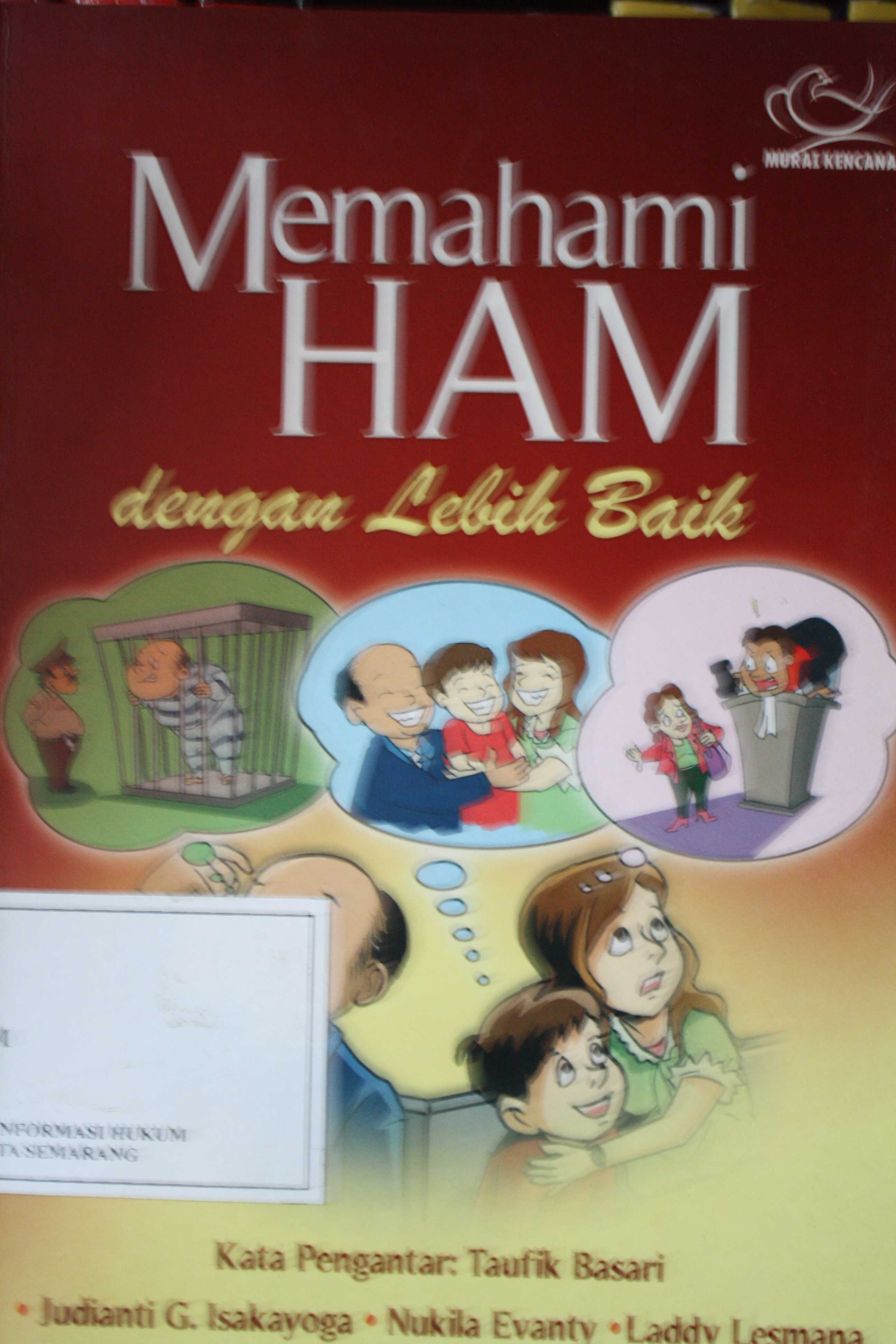 Memahami HAM dengan lebih Baik