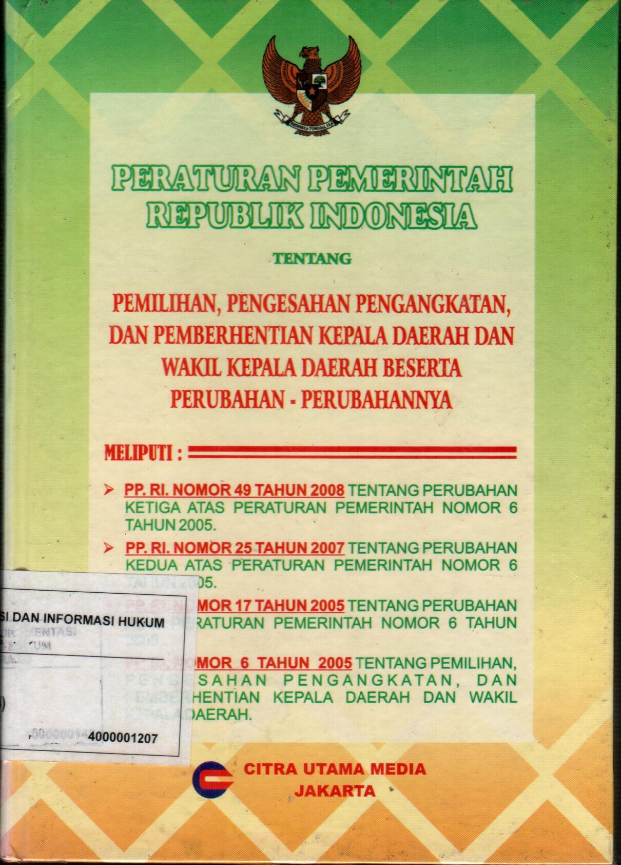 Peraturan Pemerintah Republik Indonesia Tentang Pemilihan, Pengesahan ...