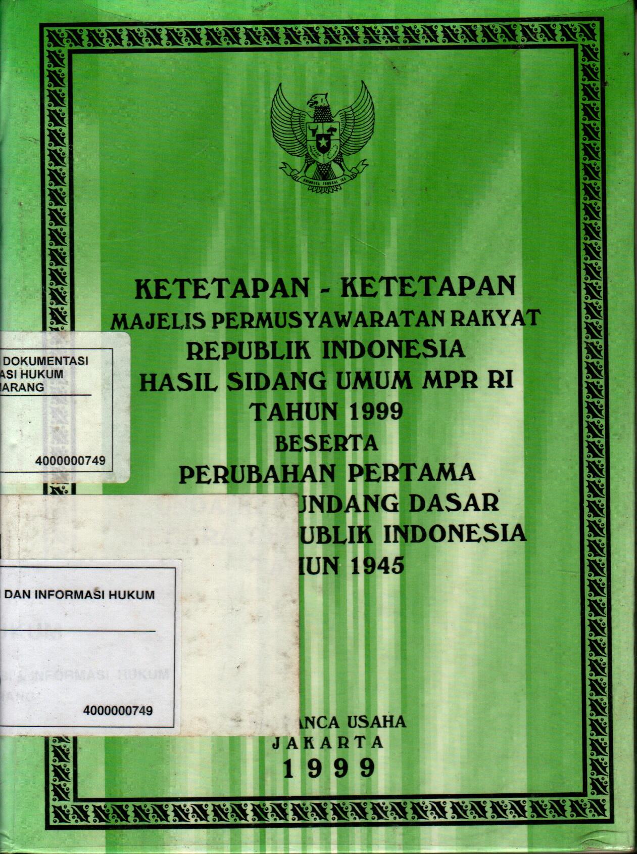 Ketetapan-Ketetapan Majelis Permusyawaratan Rakyat Republik Indonesia ...